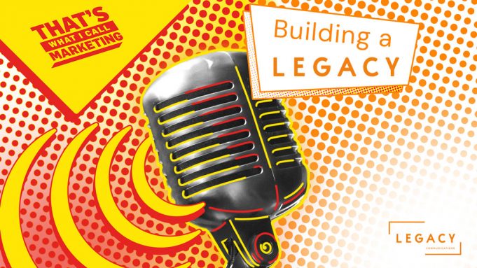 Second Episode of Legacy Communications Podcast Focuses on Creativity ...